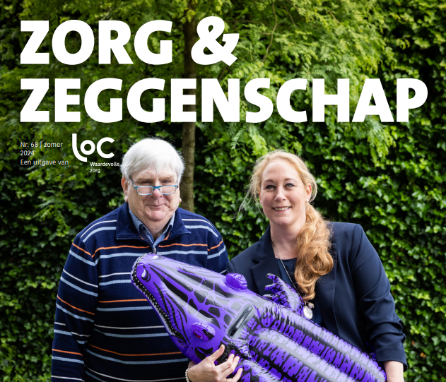 LOC Tijdschrift Zorg & Zeggenschap Zomer 2024 | "Maak een einde aan ...
